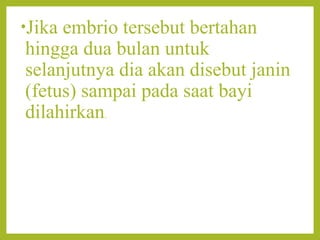 PPT.Perkembangan Janin pada Proses Kehamilan | PPT