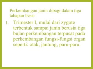 PPT.Perkembangan Janin pada Proses Kehamilan | PPT