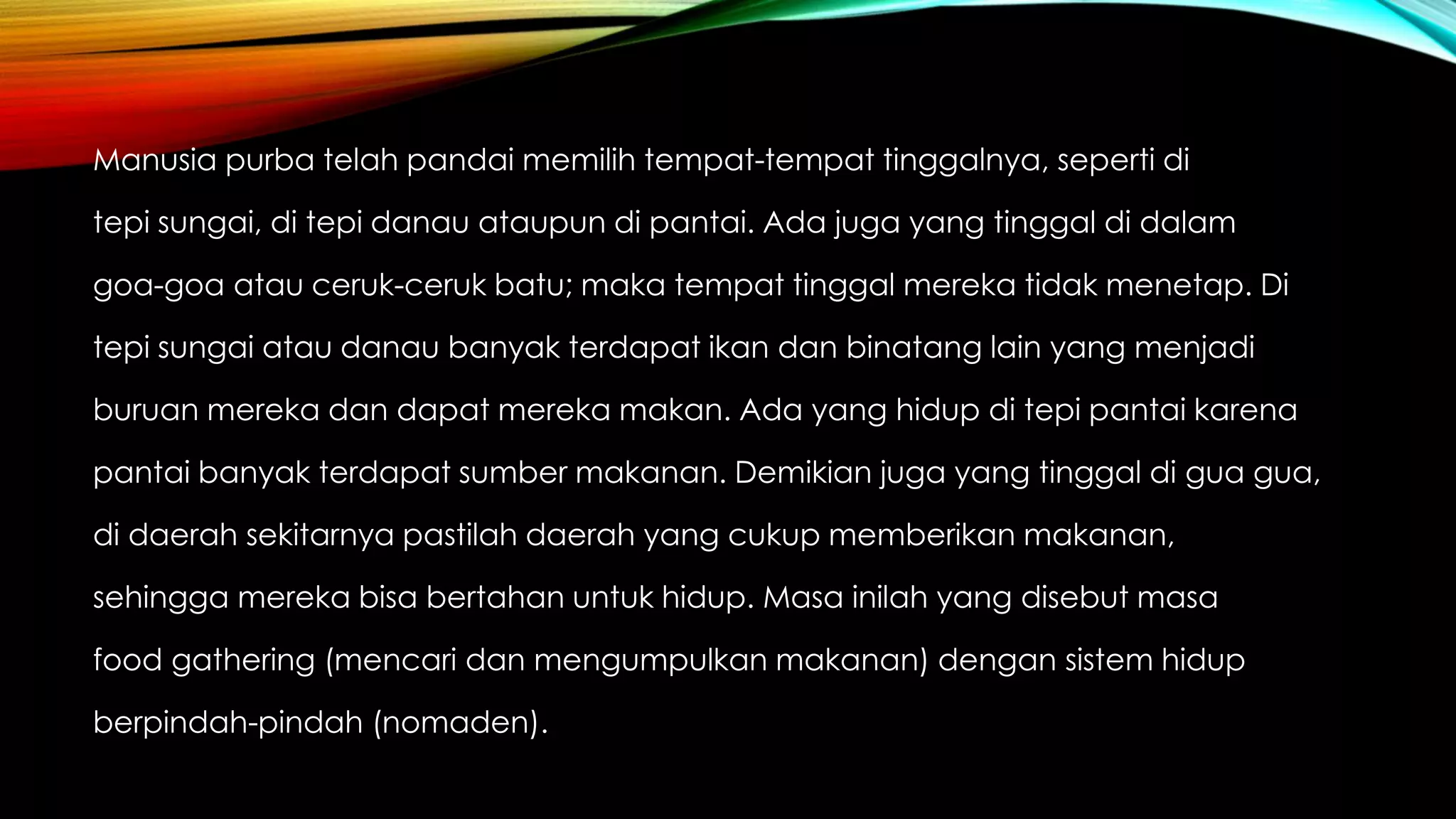 Perkembangan Kehidupan Meramu dan Berburu | PPT