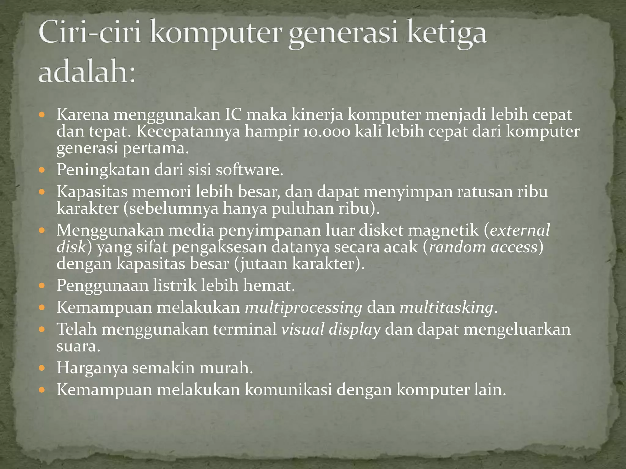 Perkembangan komputer generasi ketiga | PPTX
