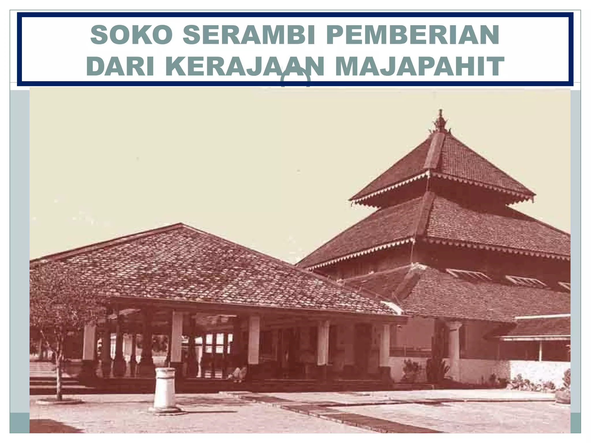 Perkembangan masjid demak | PPT