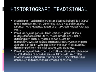 PERKEMBANGAN PENULISAN SEJARAH (HISTORIOGRAFI) DI INDONESIA.pptx