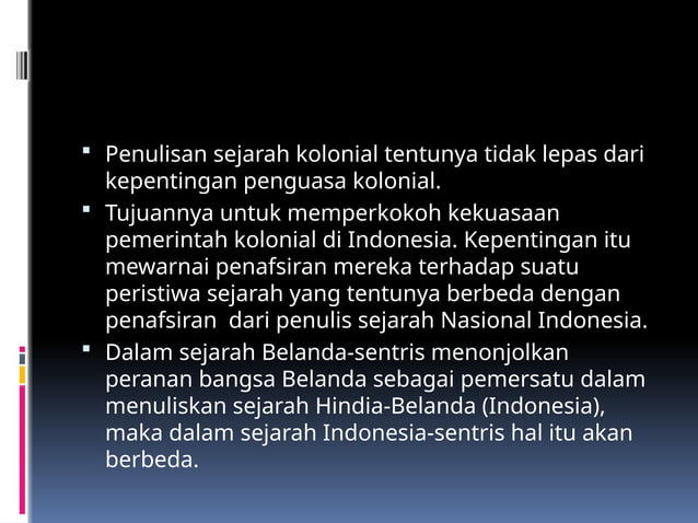 PERKEMBANGAN PENULISAN SEJARAH (HISTORIOGRAFI) DI INDONESIA.pptx