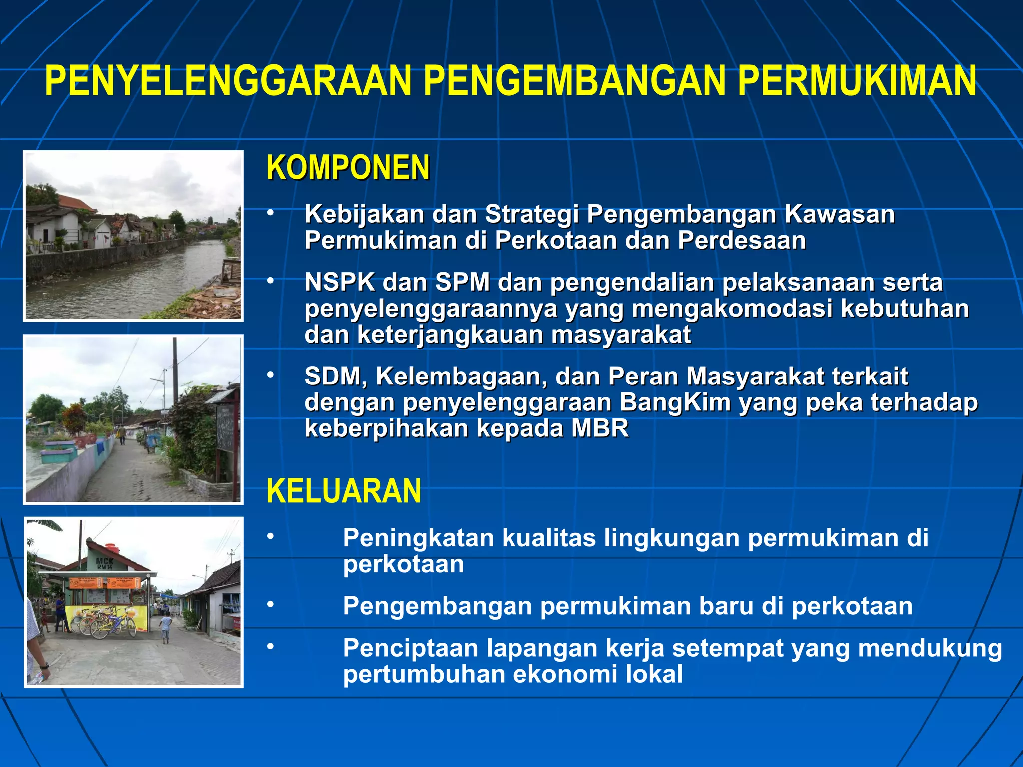 Perkembangan Penyediaan Prasarana-Sarana Dasar Permukiman dan Penanganan Permukiman Kumuh | PPT