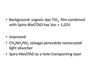 Perkembangan perovskite solar cell | PPTX