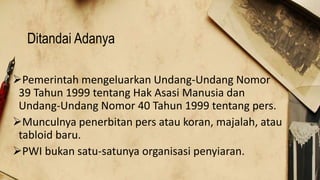 Perkembangan pers era reformasi | PPT