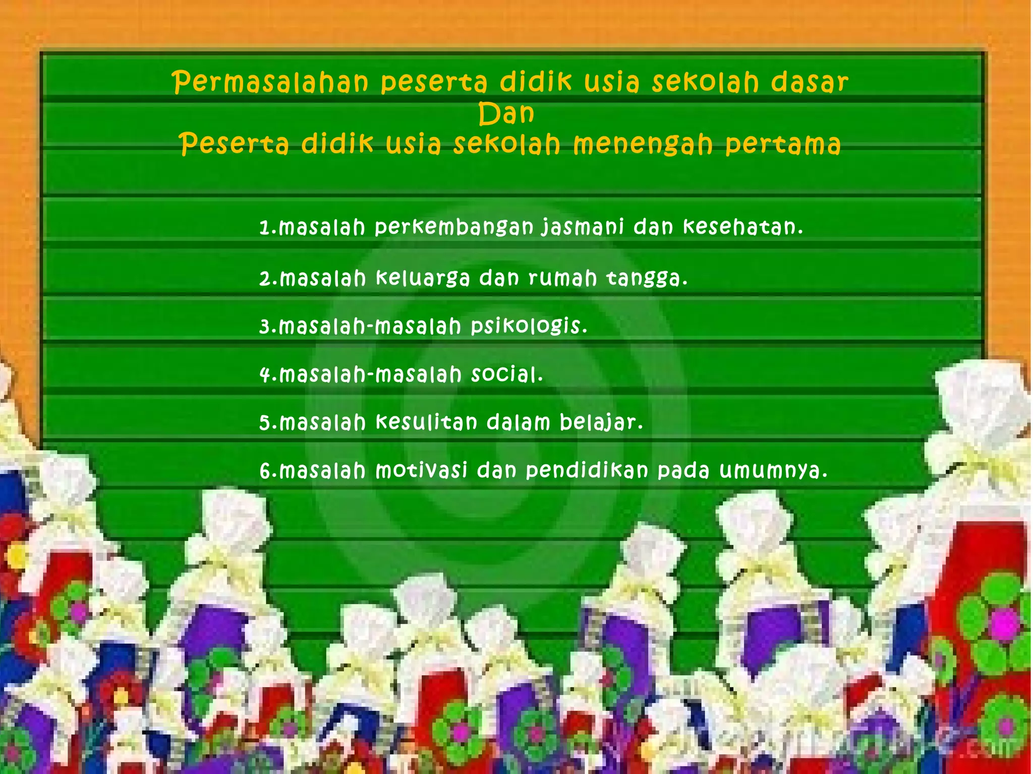Perkembangan peserta didik | PPT