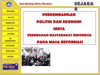 Perkembangan politik pasca reformasi | PPT