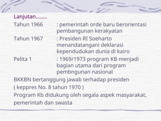 PERKEMBANGAN PROGRAM KB DI INDONESIA.ppt