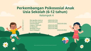 PERKEMBANGAN PSIKOSOSIAL ANAK USIA SEKOLAH KEL.4 (1).pptx
