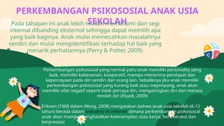 PERKEMBANGAN PSIKOSOSIAL ANAK USIA SEKOLAH KEL.4 (1).pptx