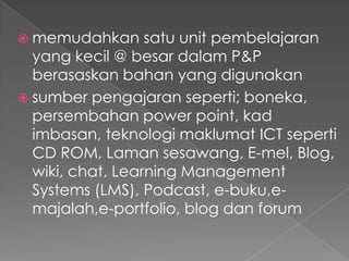 Perkembangan resos pembelajaran berasaskan teknologi ict | PPT