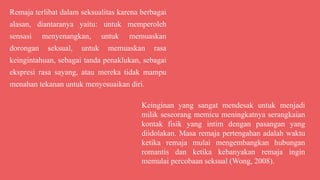 Perkembangan Seksual pada Remaja & Alasan Berpacaran Selama Remaja | PPTX