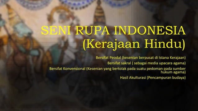 PERKEMBANGAN SENI RUPA INDONESIA.pptx