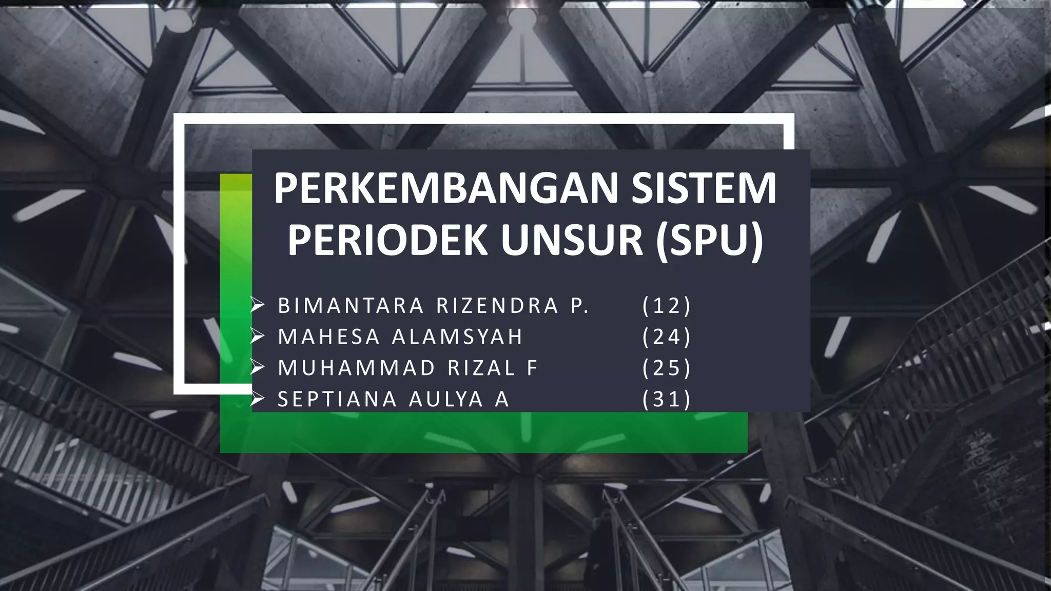 PERKEMBANGAN SISTEM PERIODEK UNSUR (SPU).pptx