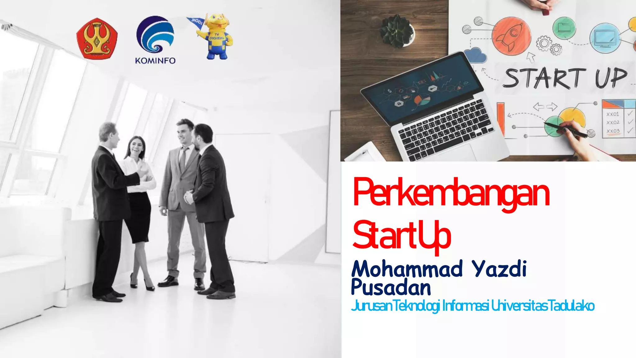 Perkembangan StartUp (Panelis Ecosystem StartUp Palu).pptx