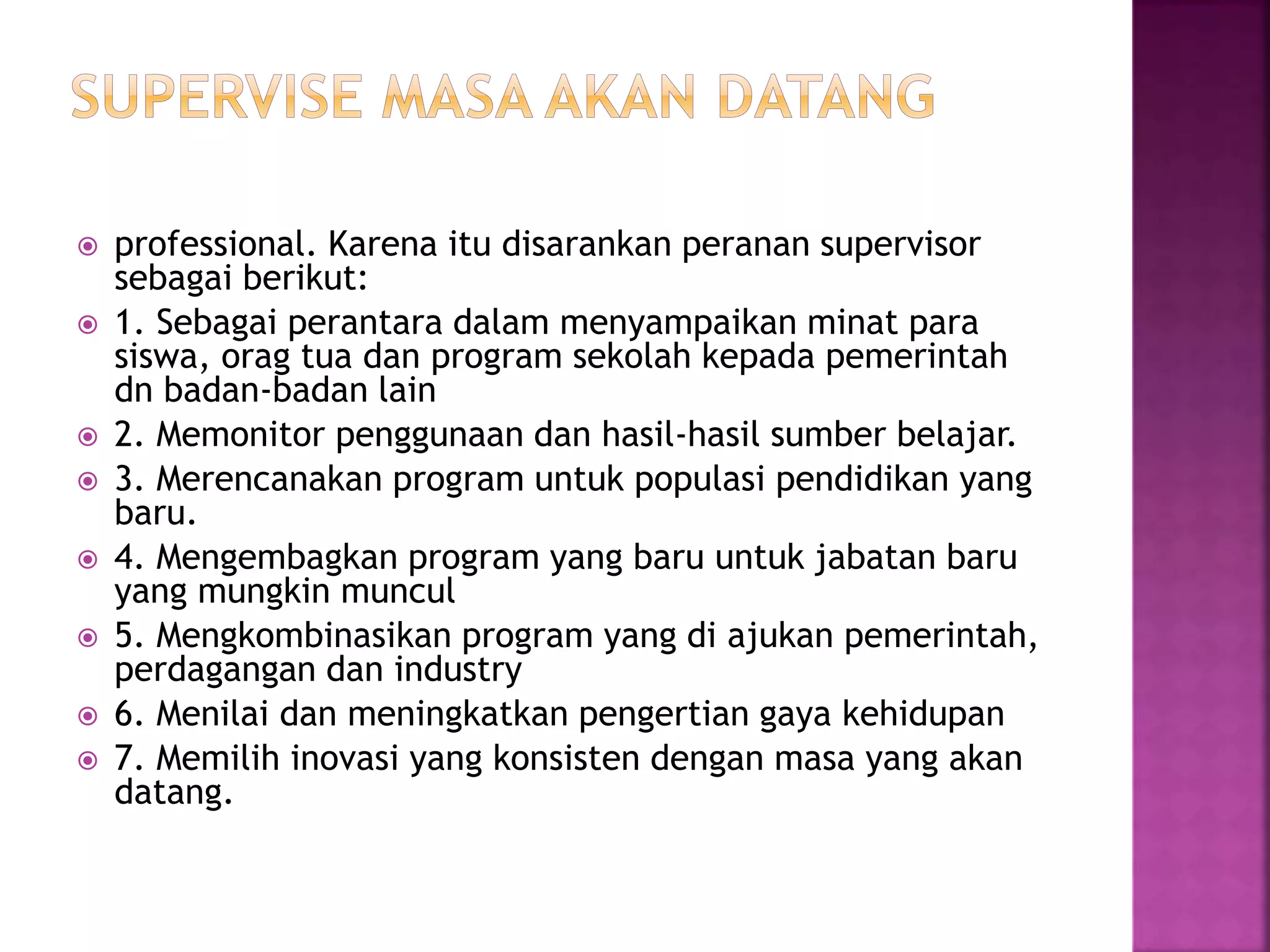 Perkembangan supervisi pendidikan | PPTX