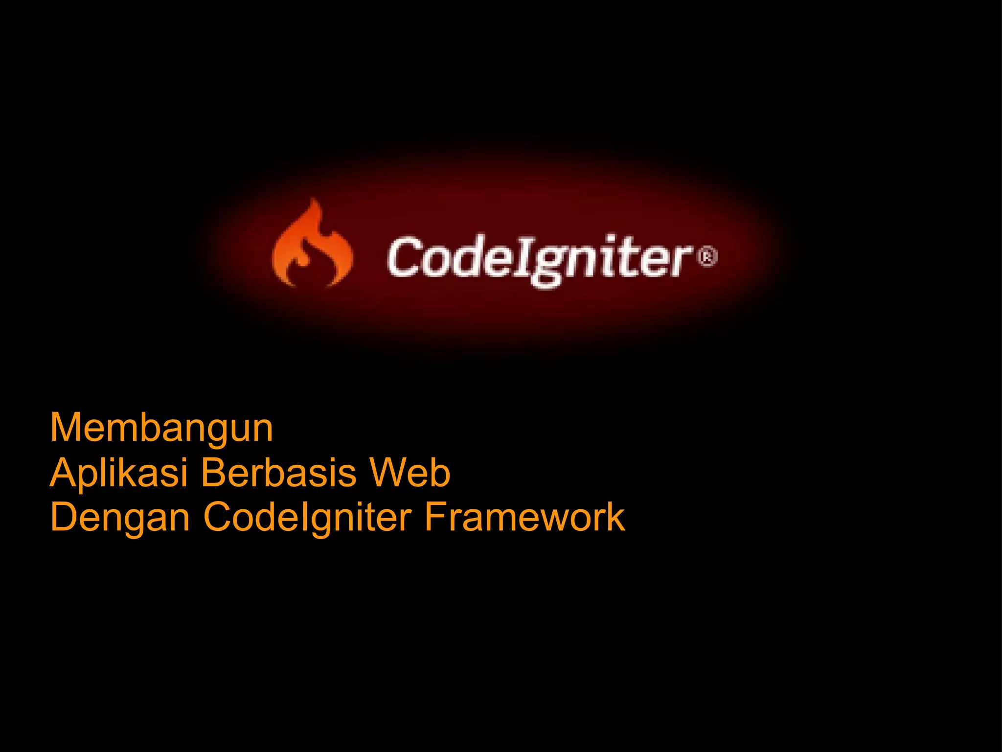 Perkenalan dengan-codeigniter-framework LPK NAURA Kursus Komputer dan website | PPT