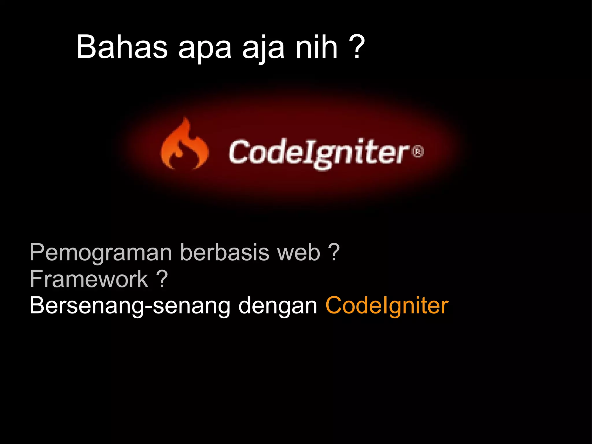 Perkenalan dengan-codeigniter-framework LPK NAURA Kursus Komputer dan ...