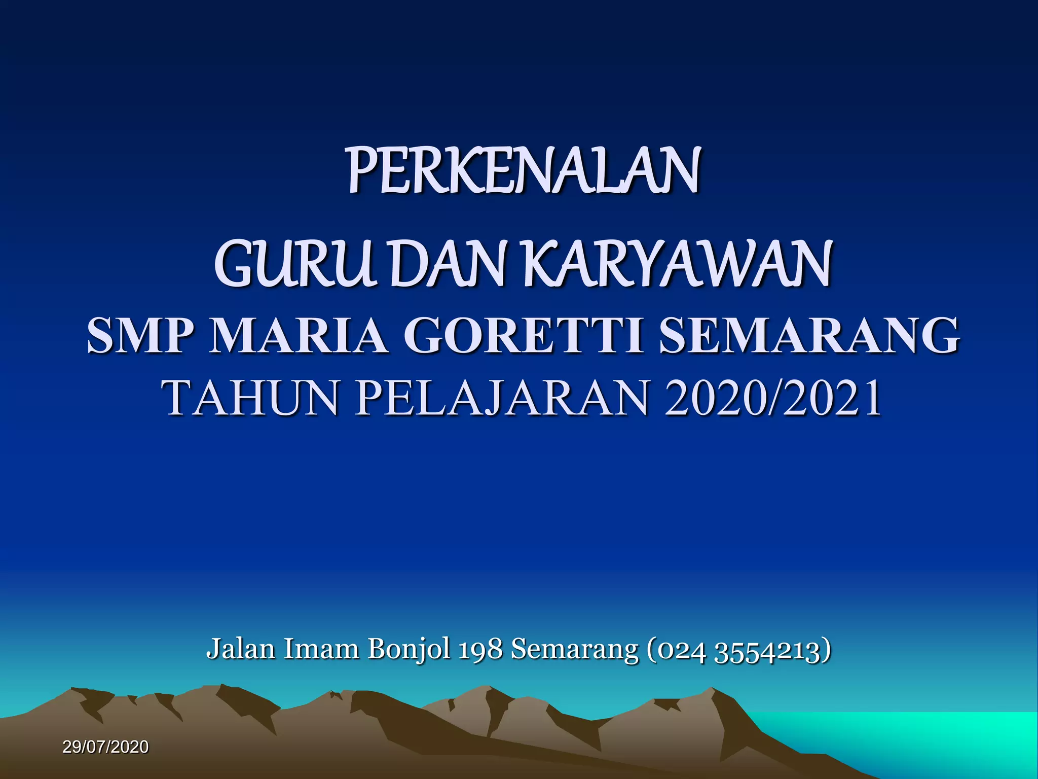 Profil Guru SMP MARIA GORETTI SEMARANG | PPT