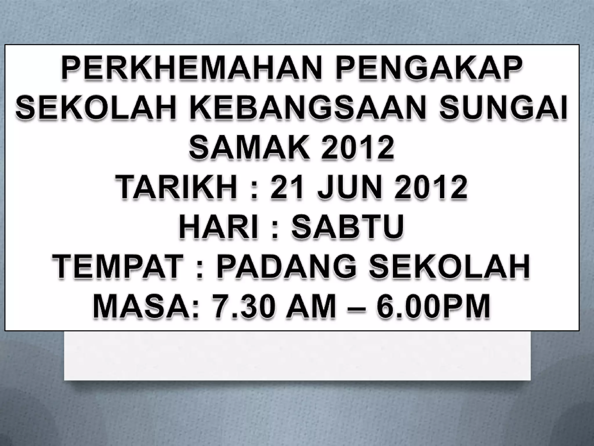 Perkhemahan pengakap sk.sg.samak.ppt