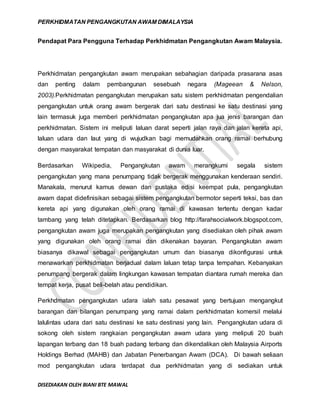 Pendapat Para Pengguna Terhadap Perkhidmatan Pengangkutan Awam Malaysia ...