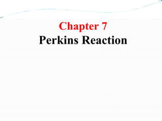Perkin reaction.pdf