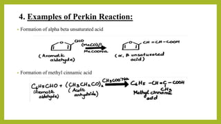 Introduction to Perkin reaction its mechanism and examples.pdf