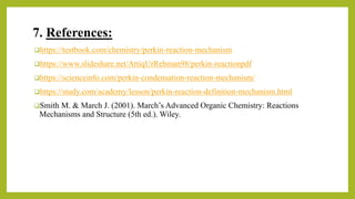 Introduction to Perkin reaction its mechanism and examples.pdf