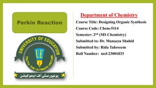 Introduction to Perkin reaction its mechanism and examples.pdf