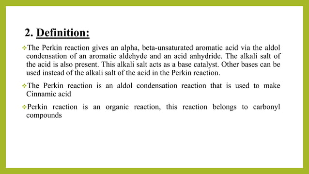 Introduction to Perkin reaction its mechanism and examples.pdf