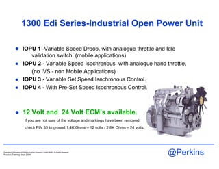 Todos los motores PERKINS 1300 Training.pdf