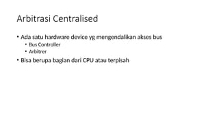 Perkuliahan 4 - Arsitektur Komputer- System bus.pptx