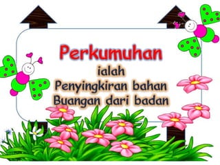 Perkumuhan | PPT