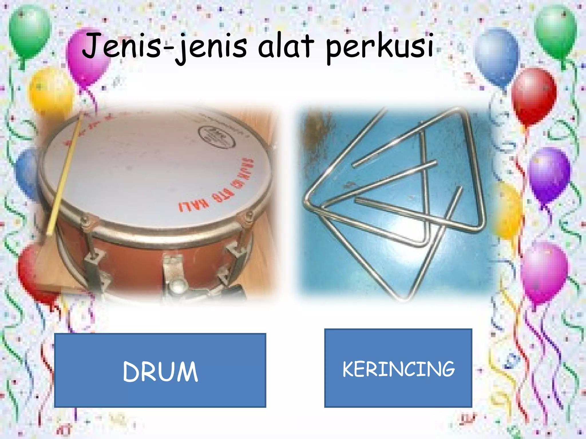 Penggunaan Alat perkusi dalam PNP Prasekolah | PPT