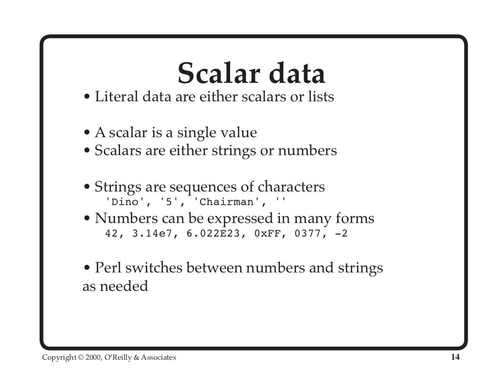 Scalar data • Literal data