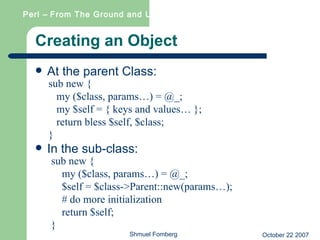Perl from the ground up: objects and testing | PPT