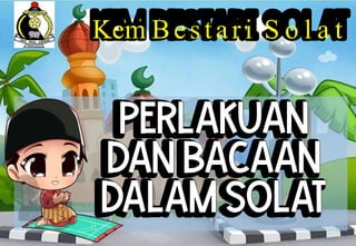 perlakuan solat kbs.pptx
