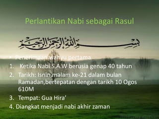 Perlantikan nabi sbg rasul (nina, anies) | PPT