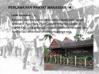 Perlawanan maluku makasar kepada voc | PPTX