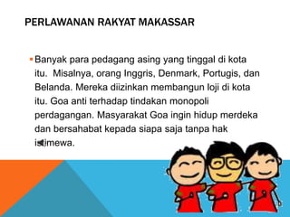 Perlawanan maluku makasar kepada voc | PPTX