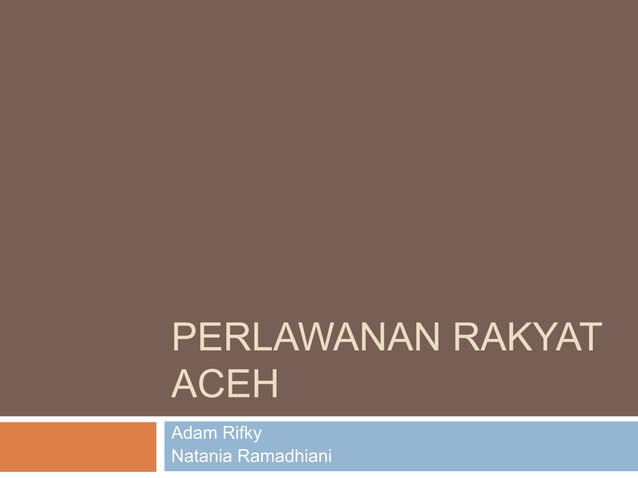Perlawanan_Rakyat_Aceh.pptx