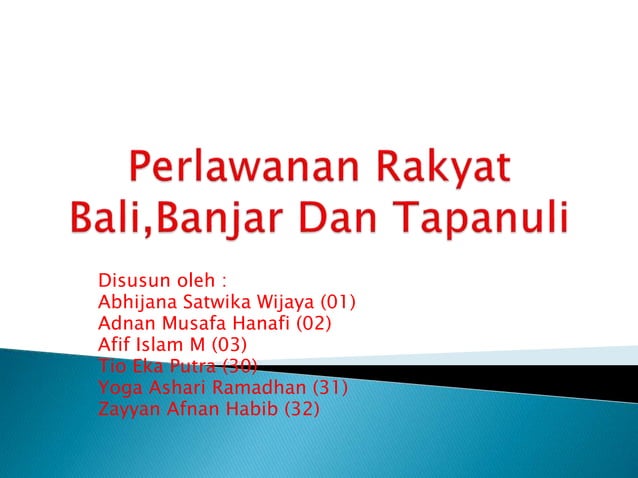 Perlawanan rakyat bali,banjar dan tapanuli | PPT
