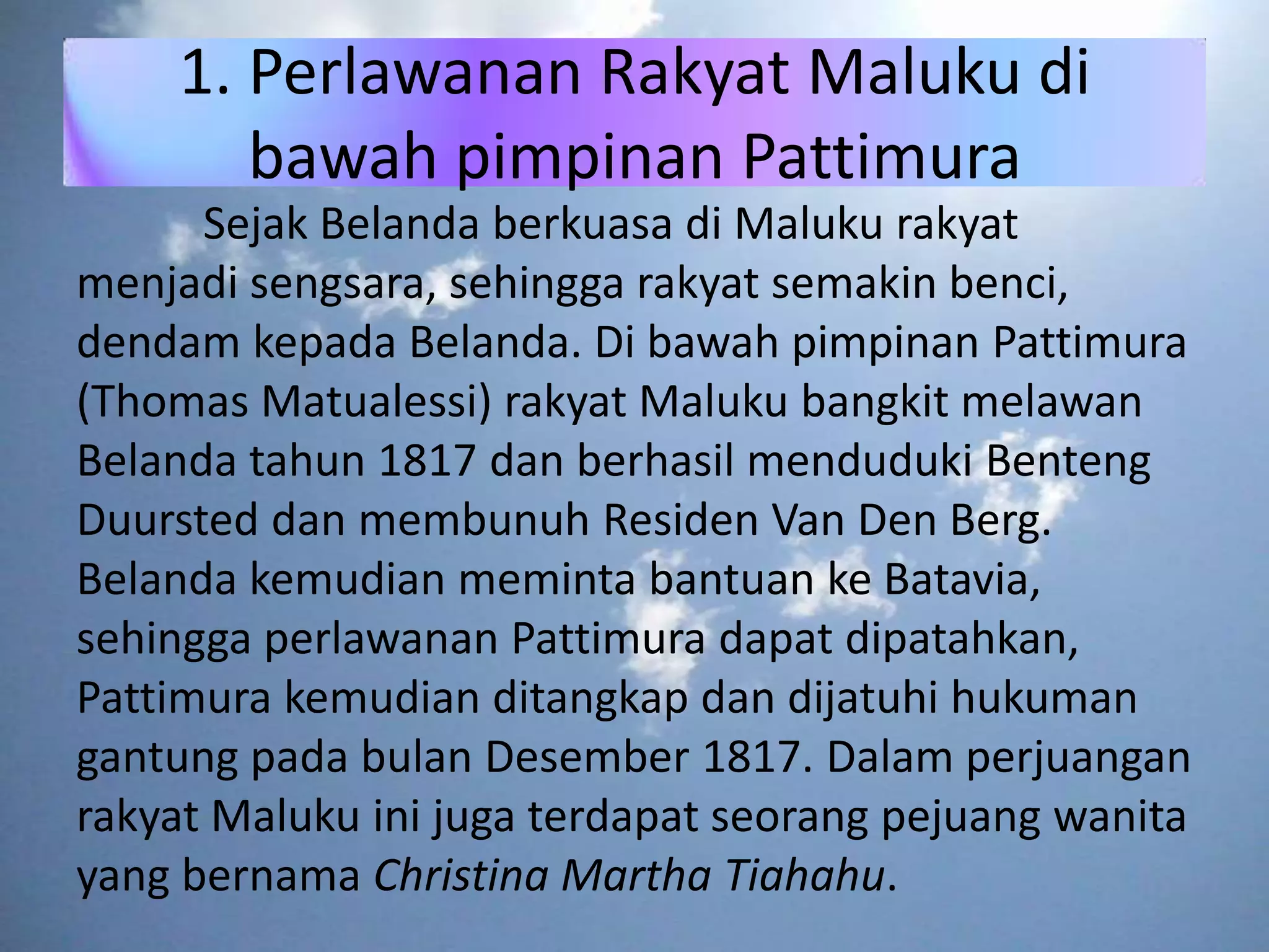 Perlawanan rakyat indonesia terhadap kolonial belanda | PPTX