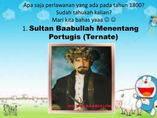 Perlawanan sebelum tahun 1800 | PPTX