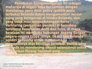 Perlawanan si singamangaraja xii | PPTX