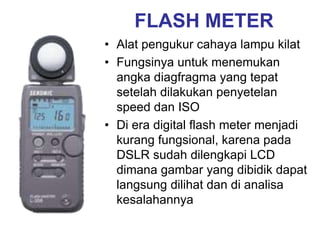 PERLENGKAPAN-PERLENGKAPAN_STUDIO_FOTO.ppt
