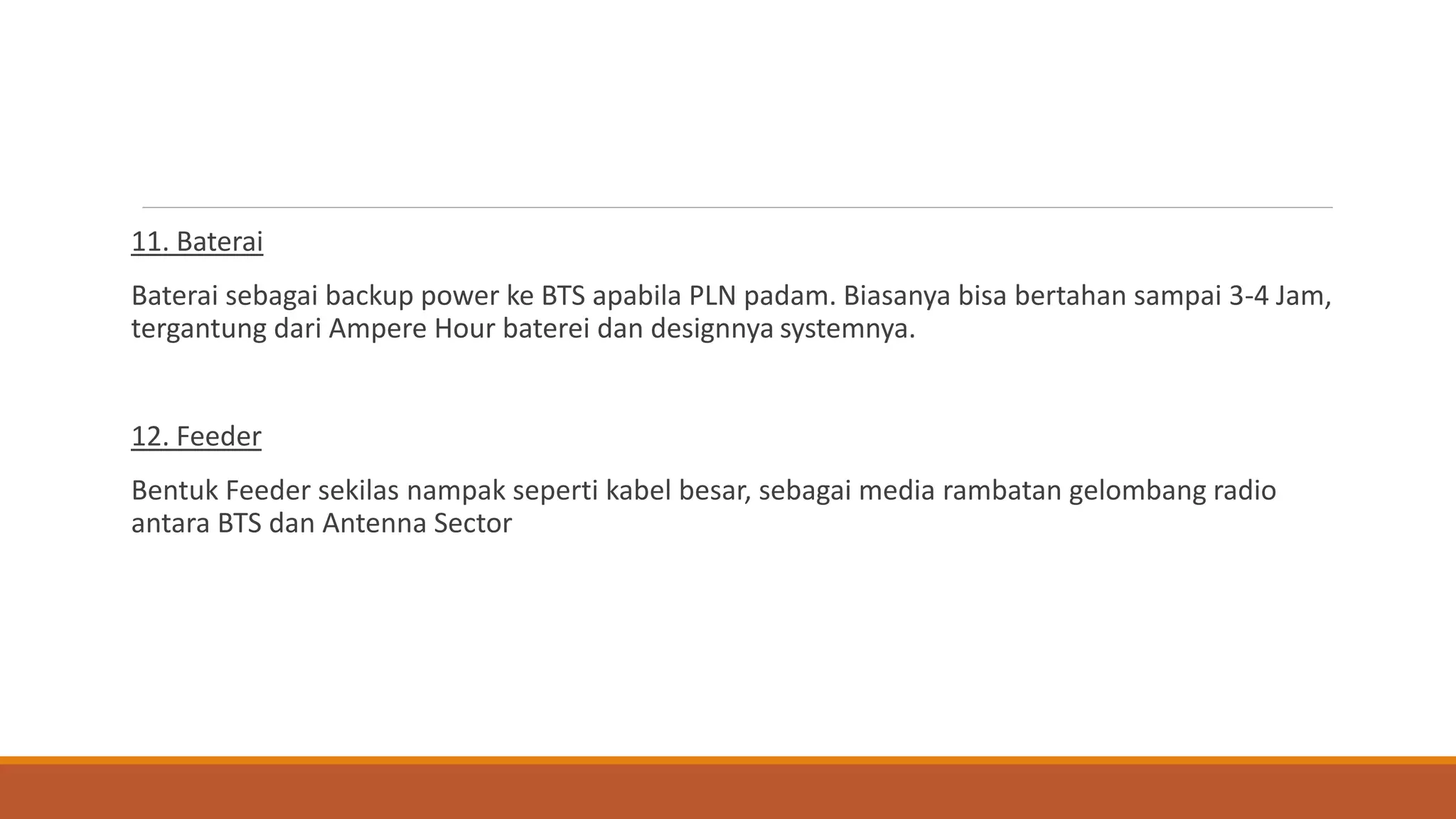 Perlengkapan dan komponen pada bts | PPTX