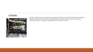 Perlengkapan dan komponen pada bts | PPTX