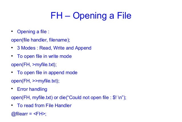 Perl File Handling and Regex Perl File Handling and Regex